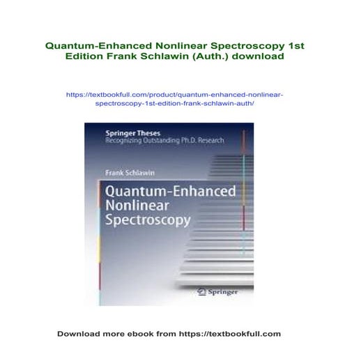 Quantum-Enhanced Nonlinear Spectroscopy 1st Edition Frank Schlawin ...