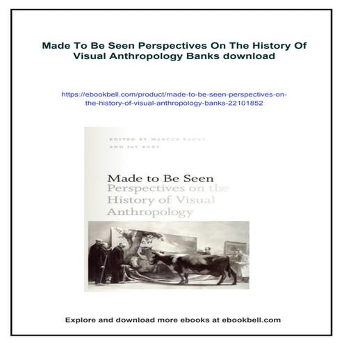 Made To Be Seen Perspectives On The History Of Visual Anthropology ...