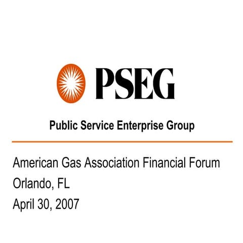 public serviceenterprise group AGA Financial Forum | PPT
