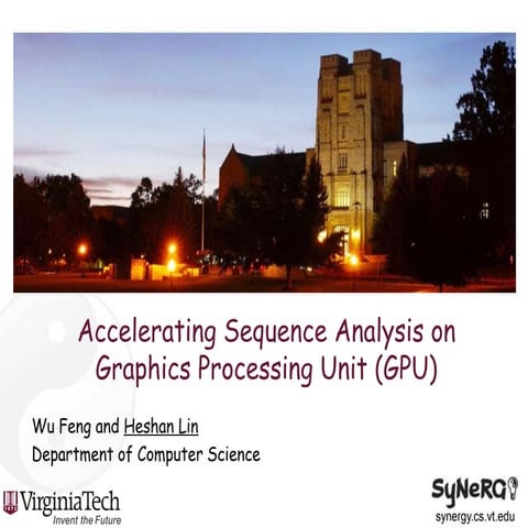 Heshan Lin: Accelerating Short Read Mapping, Local Realignment, and a Discovery on a Graphics ...