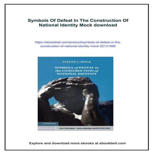 Symbols Of Defeat In The Construction Of National Identity Mock | PDF