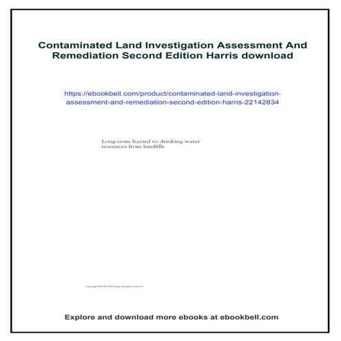 Contaminated Land Investigation Assessment And Remediation Second ...