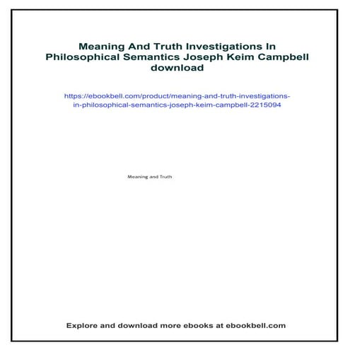 Meaning And Truth Investigations In Philosophical Semantics Joseph Keim ...
