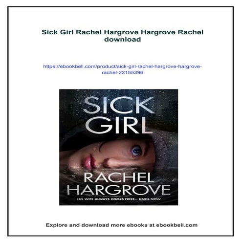 Sick Girl Rachel Hargrove Hargrove Rachel | PDF