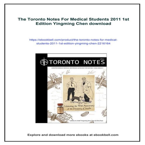 The Toronto Notes For Medical Students 2011 1st Edition Yingming Chen | PDF