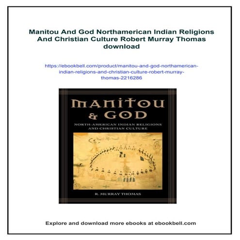 Manitou And God Northamerican Indian Religions And Christian Culture ...