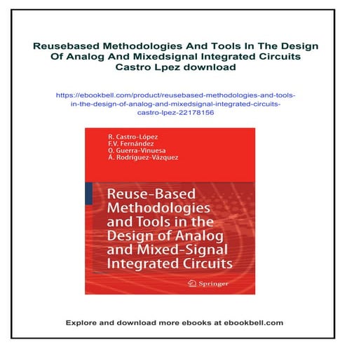 Reusebased Methodologies And Tools In The Design Of Analog And Mixedsignal Integrated Circuits ...