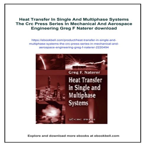 Heat Transfer In Single And Multiphase Systems The Crc Press Series In ...