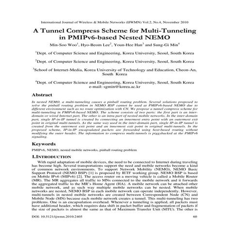 A Tunnel Compress Scheme for Multi-Tunneling in PMIPv6-based Nested NEMO | PDF