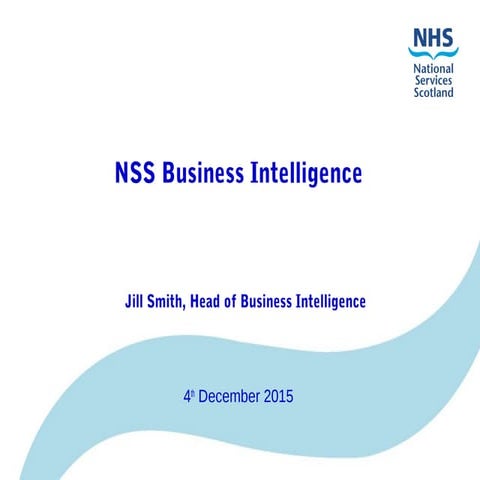 National Services Scotland Business Intelligence | PPT