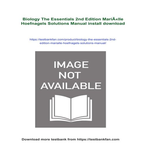 Biology The Essentials 2nd Edition MariÃ«lle Hoefnagels Solutions Manual | PDF
