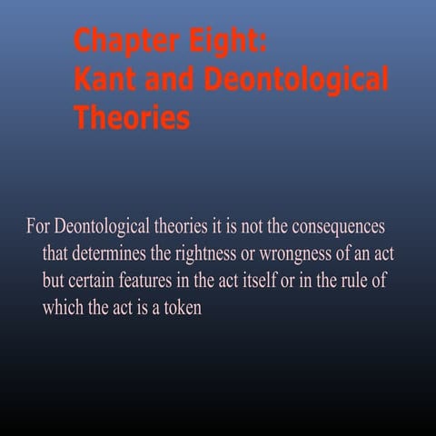 Deontological Ethical Theory | PPTX
