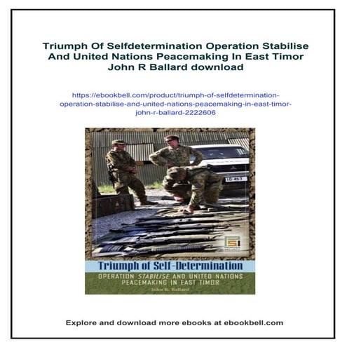 Triumph Of Selfdetermination Operation Stabilise And United Nations Peacemaking In East Timor ...