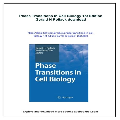 Phase Transitions In Cell Biology 1st Edition Gerald H Pollack | PDF
