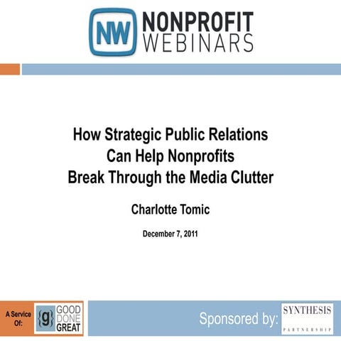 How Strategic Public Relations Can Help Nonprofits Break Through the ...
