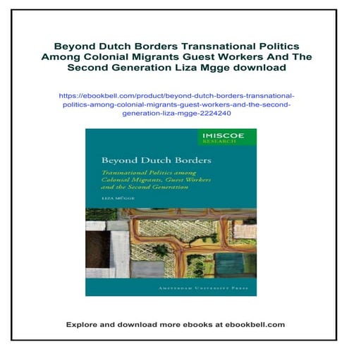 Beyond Dutch Borders Transnational Politics Among Colonial Migrants ...