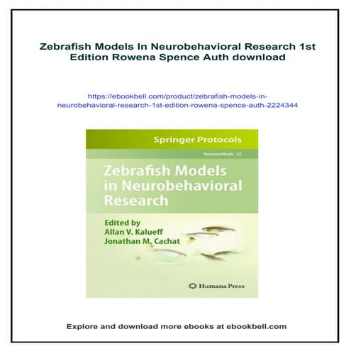 Zebrafish Models In Neurobehavioral Research 1st Edition Rowena Spence ...