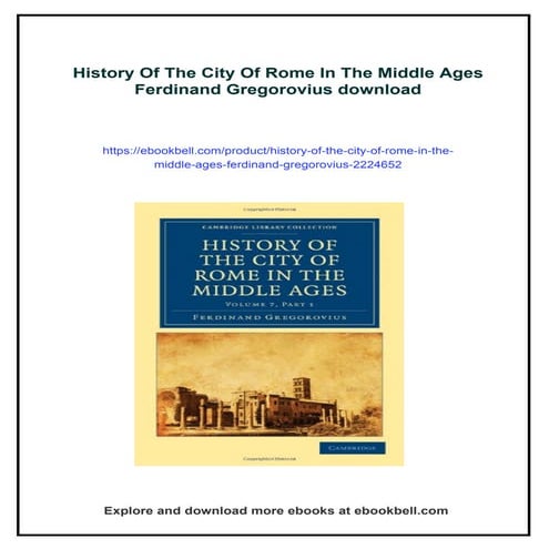 History Of The City Of Rome In The Middle Ages Ferdinand Gregorovius | PDF