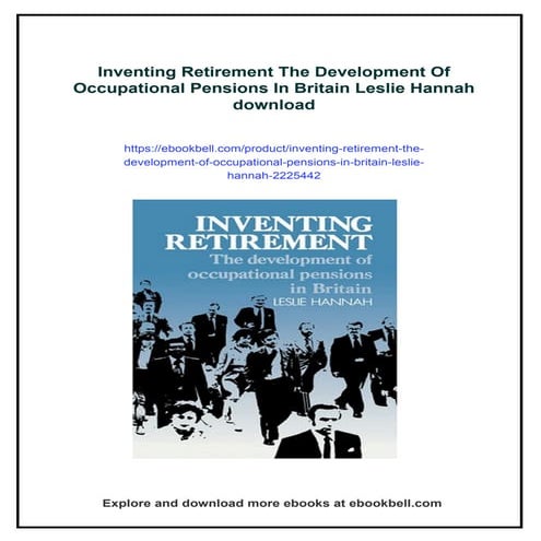 Inventing Retirement The Development Of Occupational Pensions In ...
