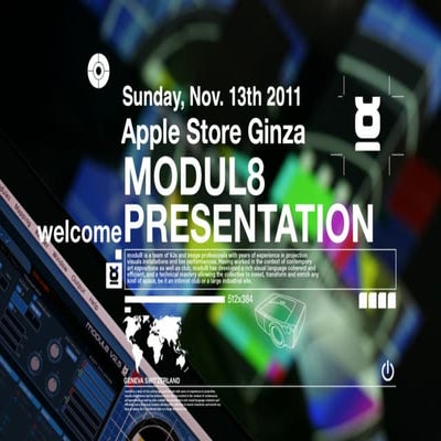 2011/11/13 modul8 workshop at Apple Store Ginza | PPT