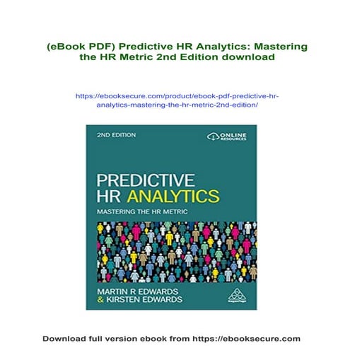 (eBook PDF) Predictive HR Analytics: Mastering the HR Metric 2nd Edition | PDF
