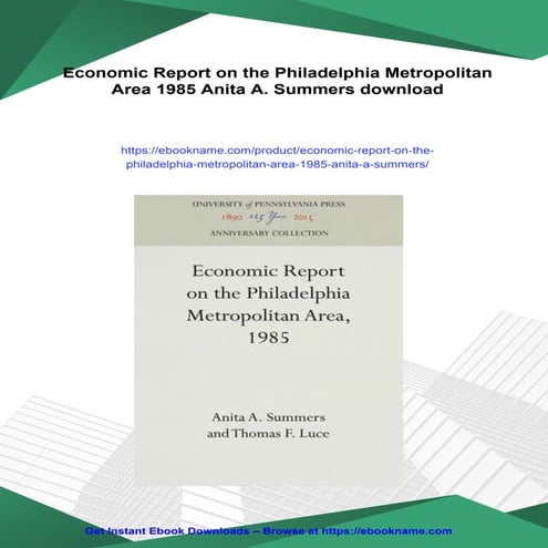 Economic Report on the Philadelphia Metropolitan Area 1985 Anita A ...