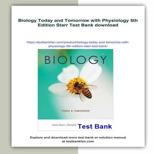 Biology Today and Tomorrow with Physiology 5th Edition Starr Test Bank ...