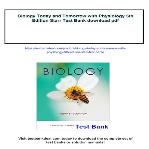 Biology Today and Tomorrow with Physiology 5th Edition Starr Test Bank ...