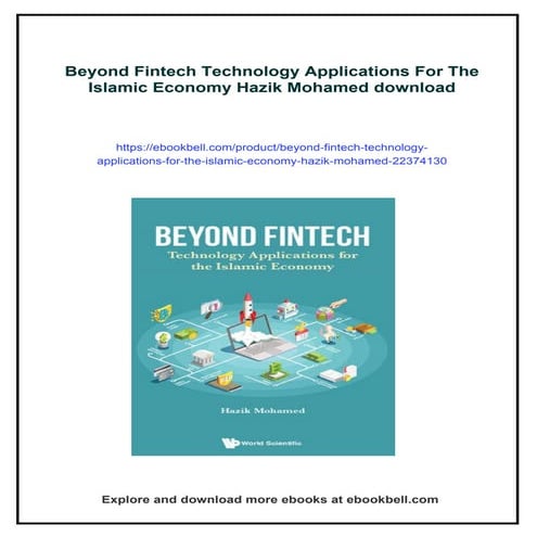 Beyond Fintech Technology Applications For The Islamic Economy Hazik Mohamed | PDF