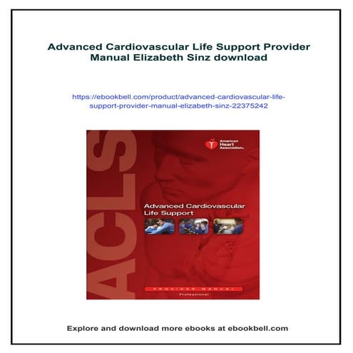 Advanced Cardiovascular Life Support Provider Manual Elizabeth Sinz | PDF