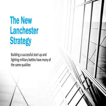 The New Lanchester Strategy | PPTX