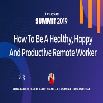 How To Be A Healthy, Happy, and Productive Remote Worker | PPT