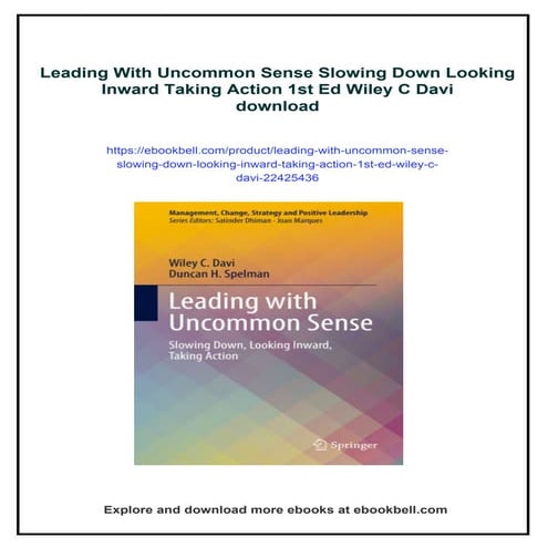 Leading With Uncommon Sense Slowing Down Looking Inward Taking Action ...