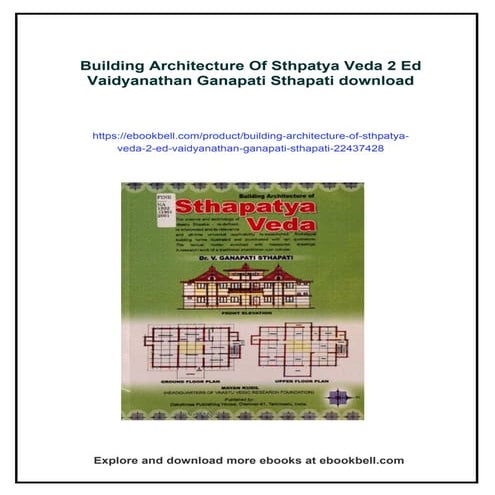 Building Architecture Of Sthpatya Veda 2 Ed Vaidyanathan Ganapati Sthapati | PDF