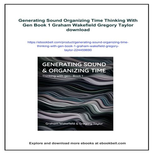 Generating Sound Organizing Time Thinking With Gen Book 1 Graham ...