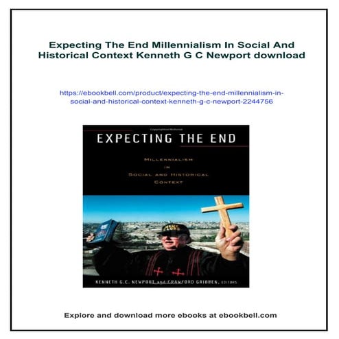 Expecting The End Millennialism In Social And Historical Context ...