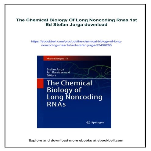 The Chemical Biology Of Long Noncoding Rnas 1st Ed Stefan Jurga | PDF