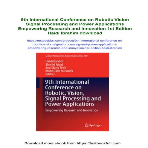 9th International Conference on Robotic Vision Signal Processing and Power Applications ...