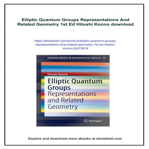 Elliptic Quantum Groups Representations And Related Geometry 1st Ed Hitoshi Konno | PDF