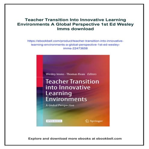 Teacher Transition Into Innovative Learning Environments A Global ...