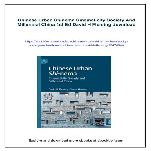 Chinese Urban Shinema Cinematicity Society And Millennial China 1st Ed ...