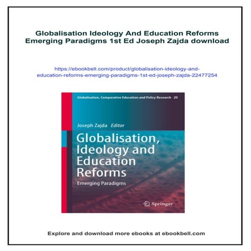 Globalisation Ideology And Education Reforms Emerging Paradigms 1st Ed Joseph Zajda | PDF