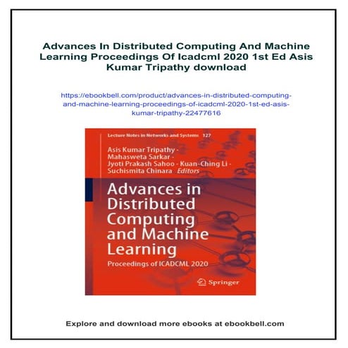 Advances In Distributed Computing And Machine Learning Proceedings Of Icadcml 2020 1st Ed Asis ...