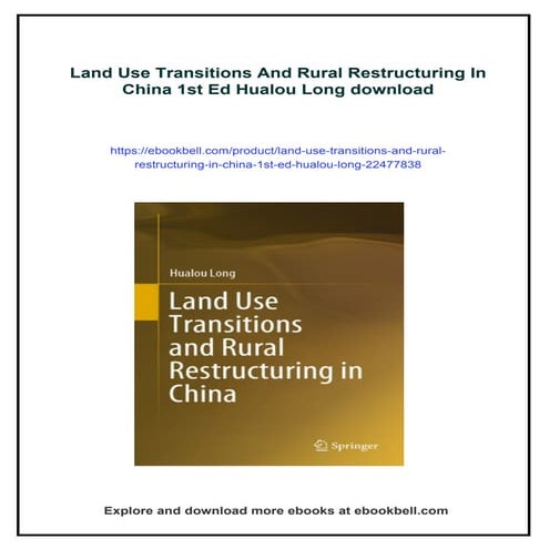 Land Use Transitions And Rural Restructuring In China 1st Ed Hualou ...