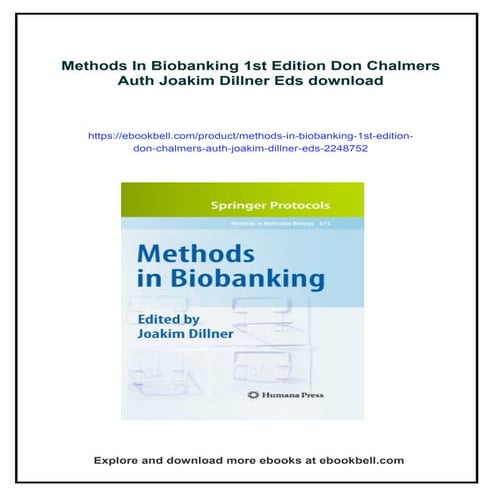 Methods In Biobanking 1st Edition Don Chalmers Auth Joakim Dillner Eds ...