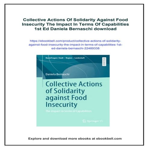 Collective Actions Of Solidarity Against Food Insecurity The Impact In Terms Of Capabilities 1st ...