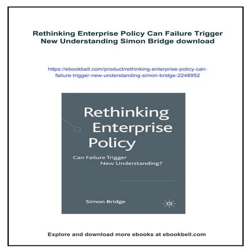 Rethinking Enterprise Policy Can Failure Trigger New Understanding Simon Bridge | PDF