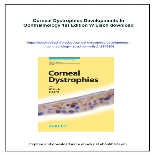 Corneal Dystrophies Developments In Ophthalmology 1st Edition W Lisch | PDF