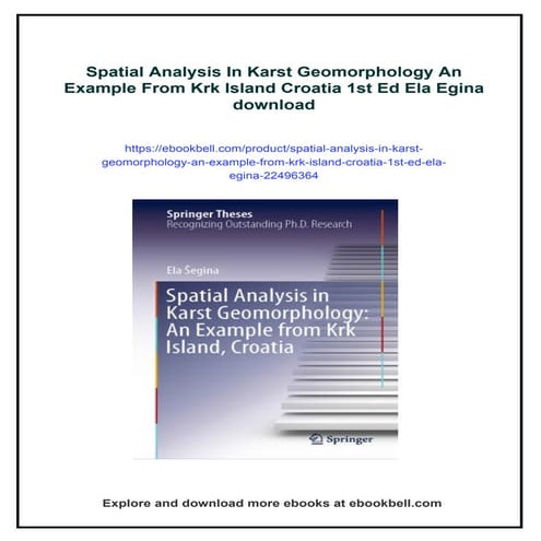 Spatial Analysis In Karst Geomorphology An Example From Krk Island Croatia 1st Ed Ela Egina | PDF