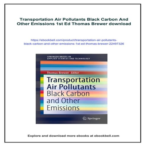 Transportation Air Pollutants Black Carbon And Other Emissions 1st Ed ...